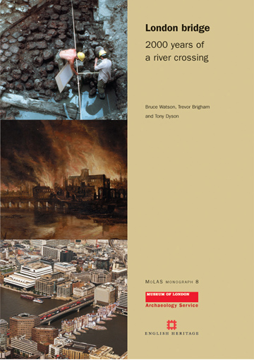 30: Old London Bridge: Part 1 – Building London – what London is made ...